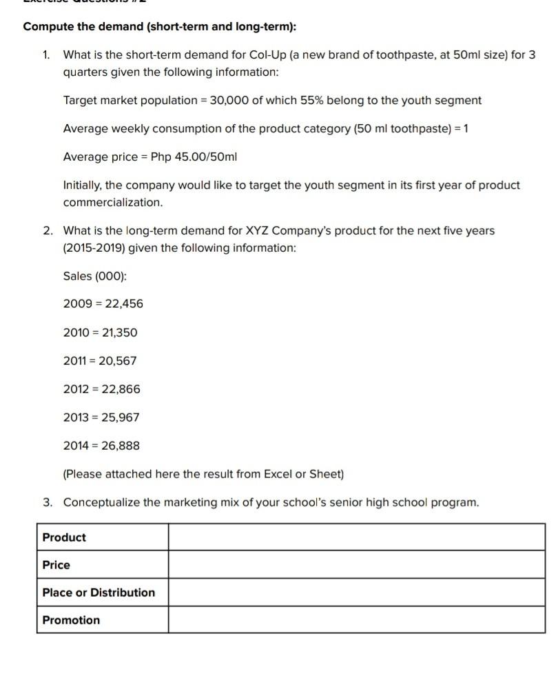 Solved Compute the demand (short-term and long-term): 1. | Chegg.com