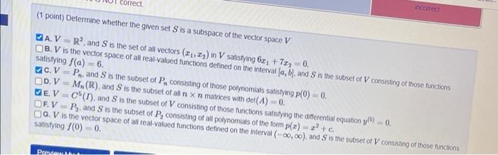 Solved correct comed (1 point) Determine whether the given | Chegg.com