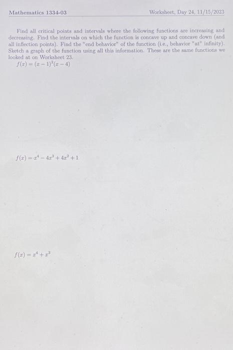 Solved Mathematics 1334-03 Find all critical points and | Chegg.com