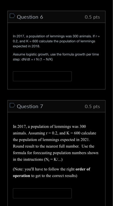 Solved In 2017, a population of lemmings was 300 animals. If | Chegg.com