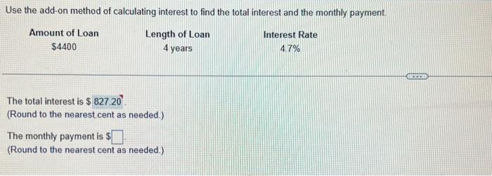 Solved Use the add-on method of calculating interest to find | Chegg.com