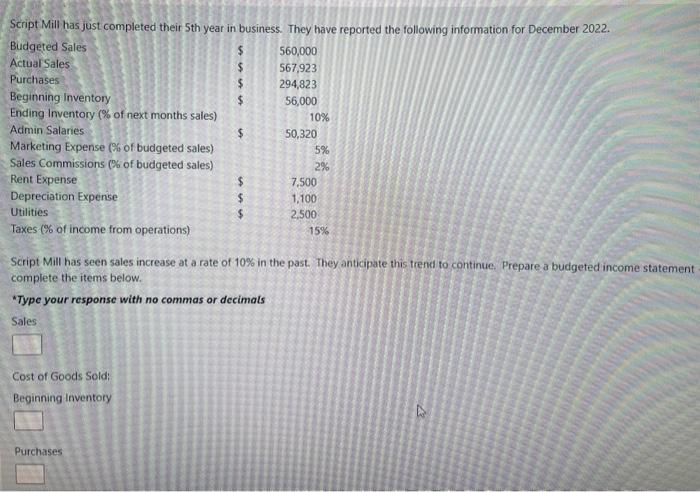 Solved Script Mill has just completed their 5th year in | Chegg.com