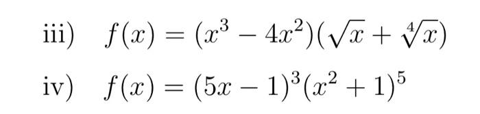 Solved Using the differentiation rules, find the derivatives | Chegg.com