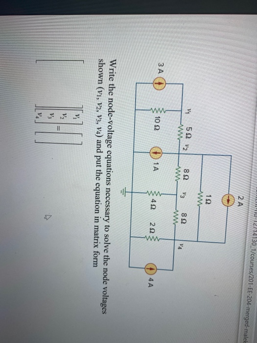 Solved WU-12714130_1/courses/201-EE-204-merged-malele 2 A | Chegg.com