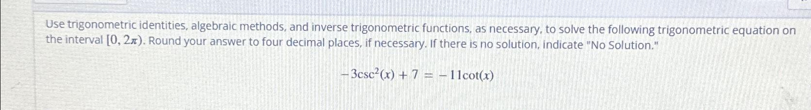 Solved Use trigonometric identities, algebraic methods, and | Chegg.com