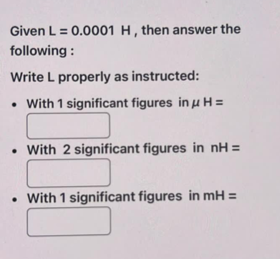 Solved Given L=0.0001H, ﻿then answer the following :Write L | Chegg.com