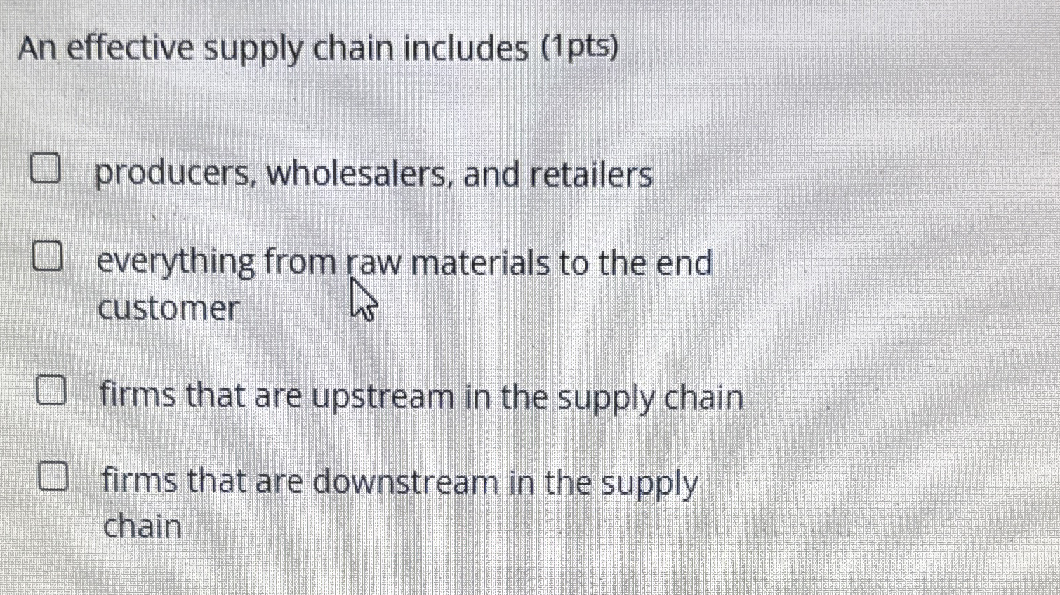 Solved An effective supply chain includes (1pts)producers, | Chegg.com
