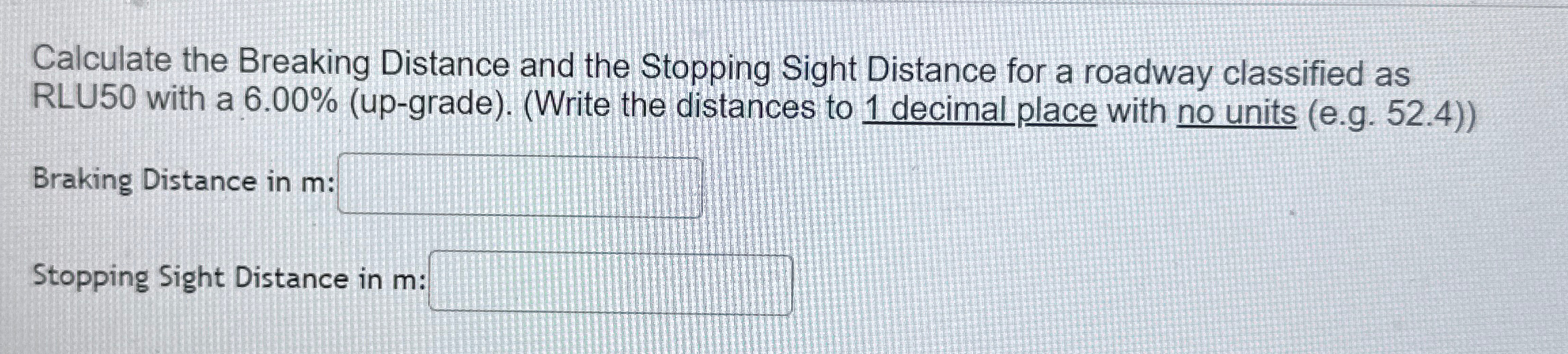 Solved Calculate the Breaking Distance and the Stopping | Chegg.com