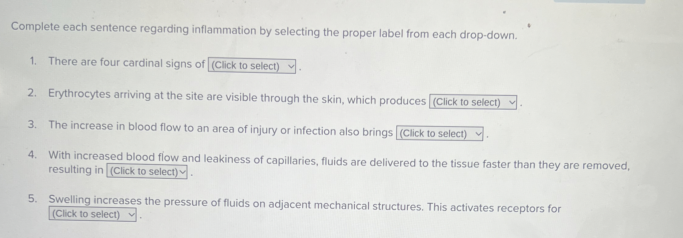 Solved Complete each sentence regarding inflammation by | Chegg.com
