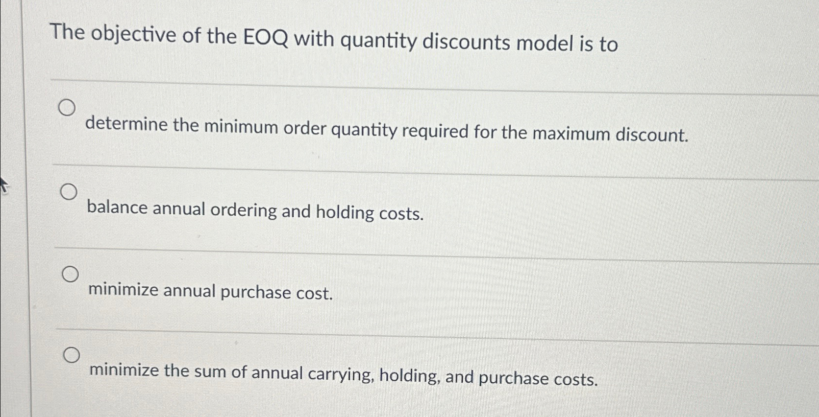 Solved The objective of the EOQ with quantity discounts | Chegg.com