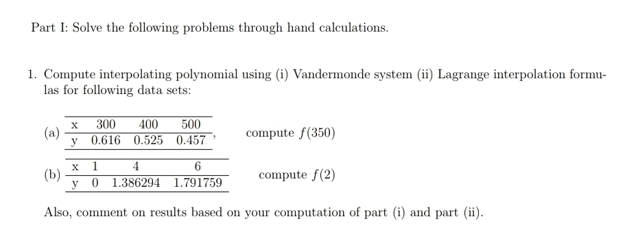 Part I: Solve the following problems through hand | Chegg.com