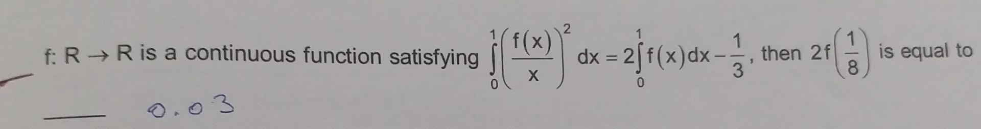Solved 1 X 1 F R → R Is A Continuous Function Satisfying
