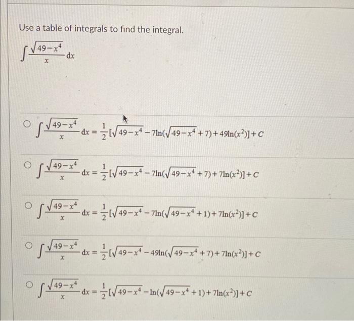 Solved Use a table of integrals to find the integral. | Chegg.com
