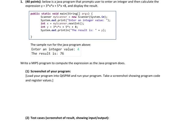 1. ( 40 points): below is a java program that prompts | Chegg.com