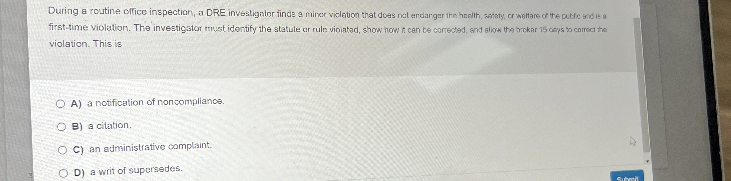 Solved During a routine office inspection, a DRE | Chegg.com