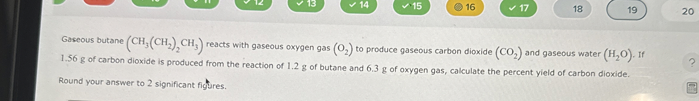 Solved Gaseous butane (CH3(CH2)2CH3) ﻿reacts with gaseous | Chegg.com