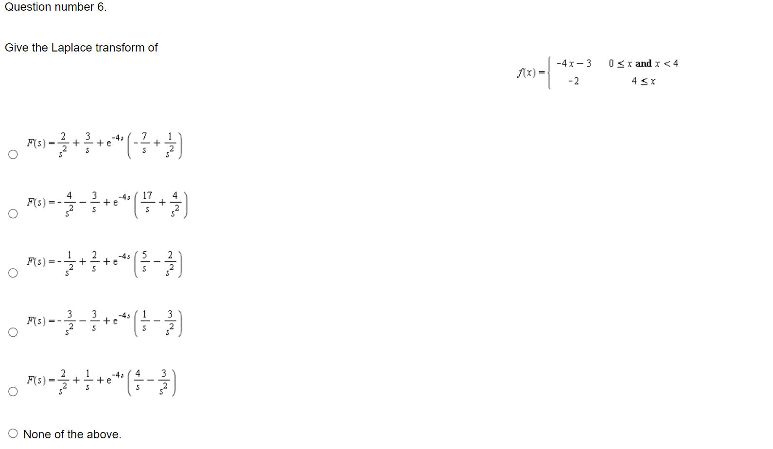 Solved Question number 6.Give the Laplace transform | Chegg.com