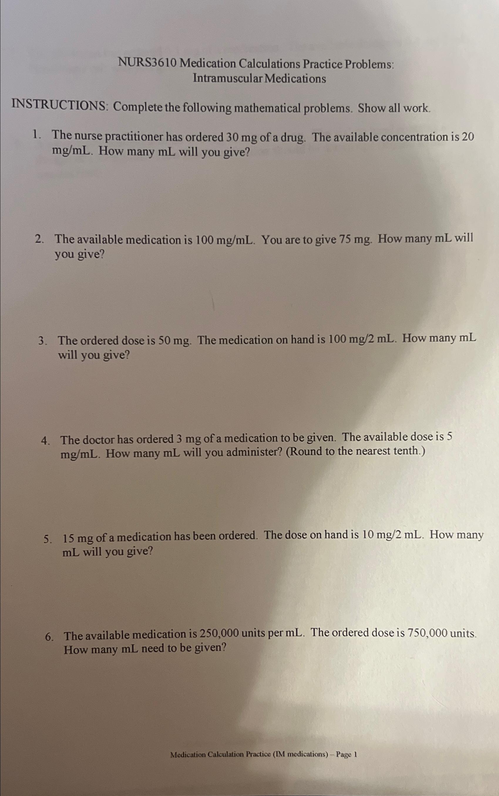 Solved NURS3610 ﻿Medication Calculations Practice Problems: | Chegg.com