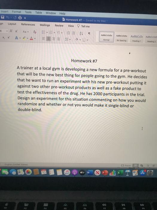 Solved Insert Format Tools Table Window Help Homework #7 - | Chegg.com