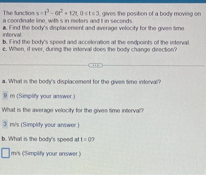 Solved The function s=t3−6t2+12t,0≤t≤3, gives the position | Chegg.com