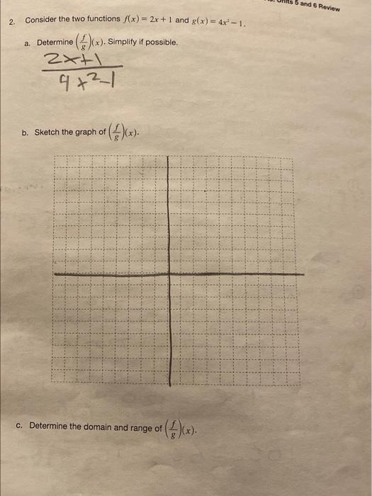 Solved 2. Consider the two functions f(x)=2x+1 and | Chegg.com Solved 2. Consider the two functions f(x)=2x+1 and | Chegg.com