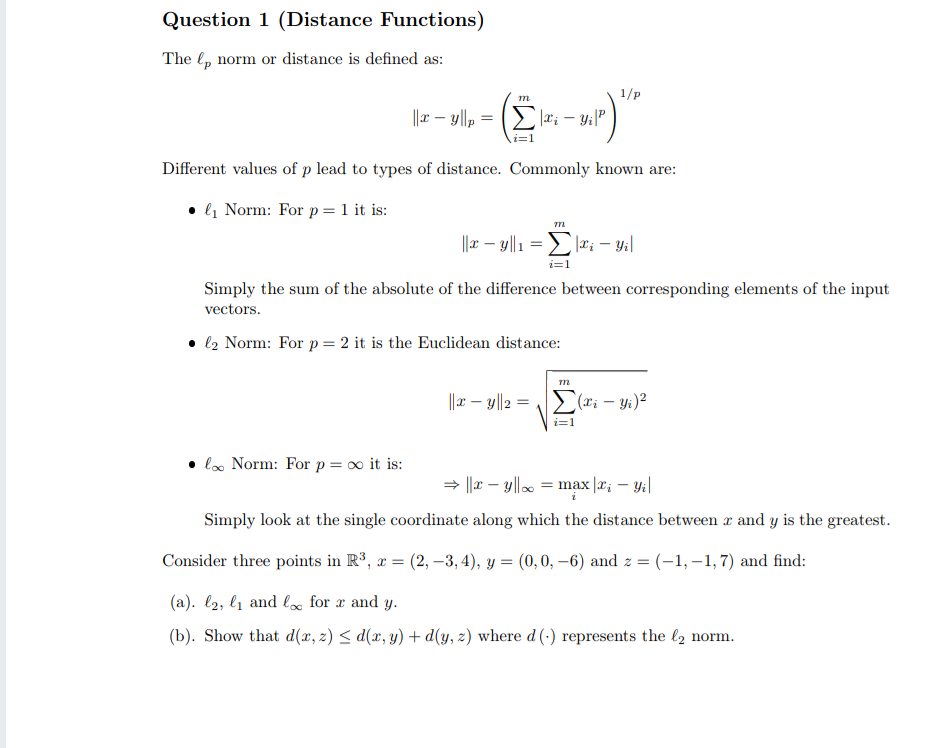 Solved Question 1 (Distance Functions) The ℓp norm or | Chegg.com