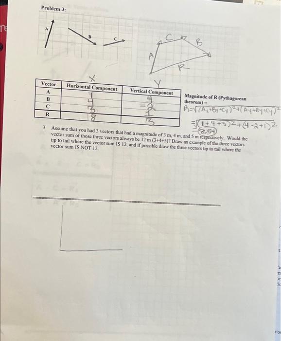 Solved ne Problem 3: A B B C R x Vector Horizontal Component | Chegg.com