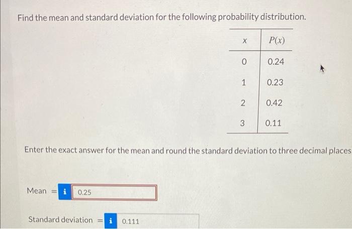 Solved Find the mean and standard deviation for the | Chegg.com