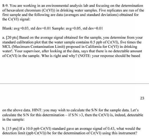 Solved 8-9. You are working in an environmental analysis lab | Chegg.com