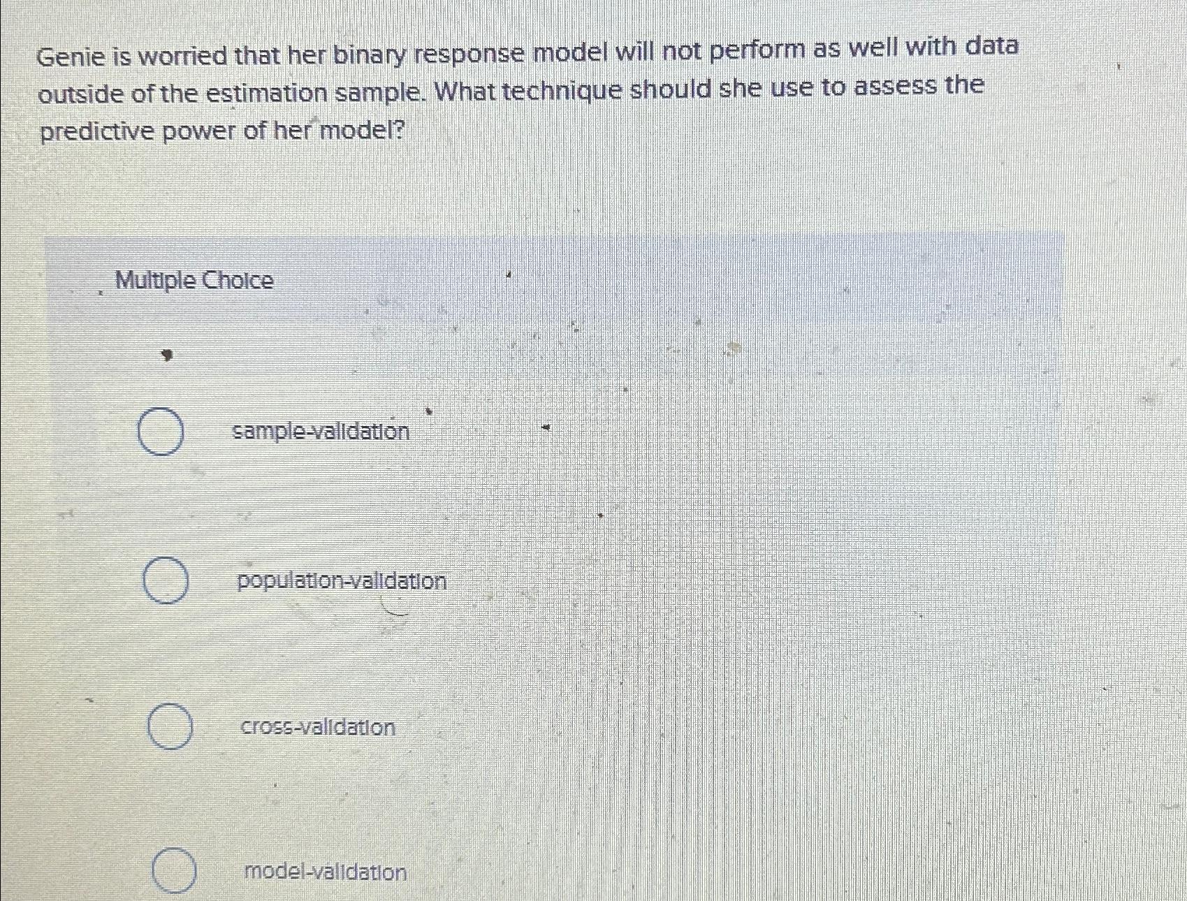 Solved Genie is worried that her binary response model will | Chegg.com