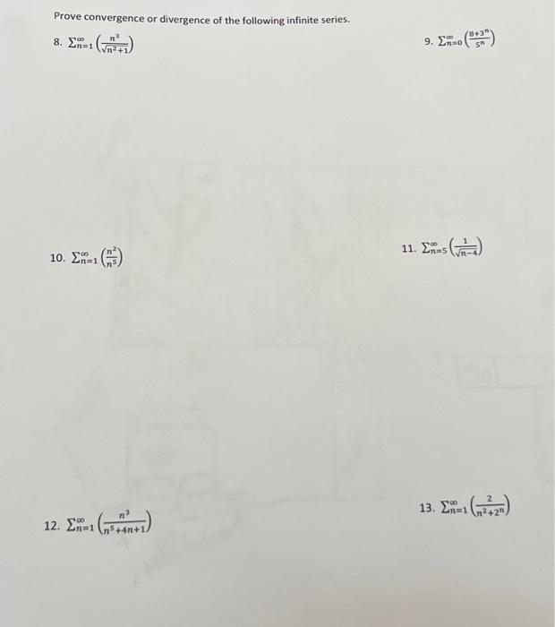 Solved Prove convergence or divergence of the following | Chegg.com