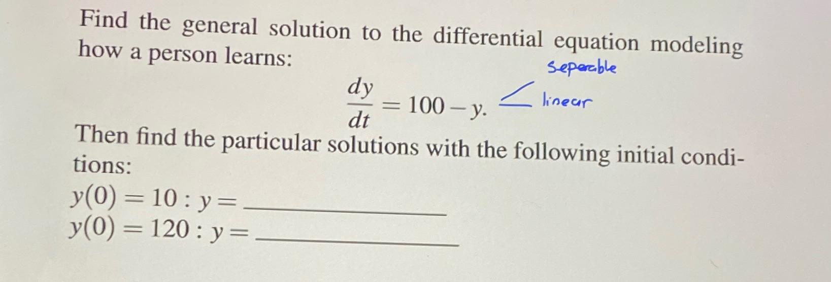 Solved Find the general solution to the differential | Chegg.com