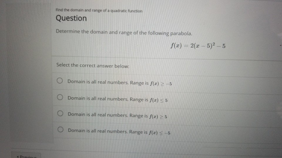 Solved Find The Domain And Range Of A Quadratic Function