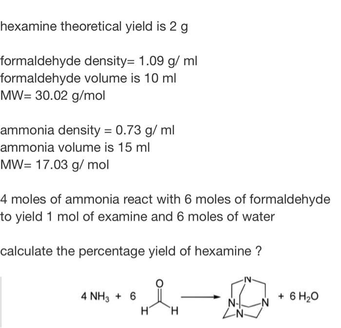 Solved hexamine theoretical yield is 2 g formaldehyde | Chegg.com