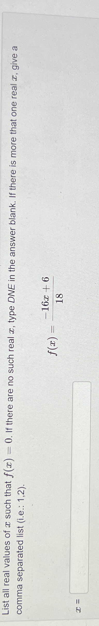 Solved List all real values of x ﻿such that f(x)=0. ﻿If | Chegg.com