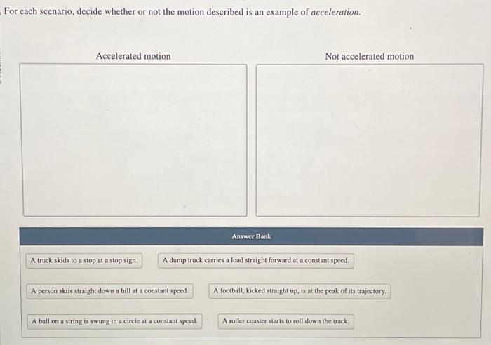 Solved For each scenario, decide whether or not the motion | Chegg.com