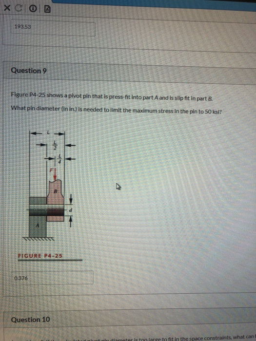 Solved FIGURE P4-25 0.376 Question 10 In problem 9, if the | Chegg.com