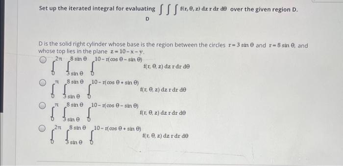 Solved Set up the iterated integral for evaluating | Chegg.com