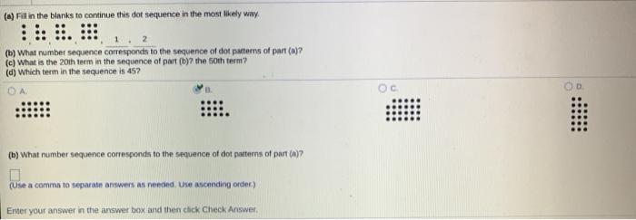 Solved (a) Fill in the blanks to continue this dot sequence | Chegg.com