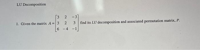 LU Decomposition | Chegg.com