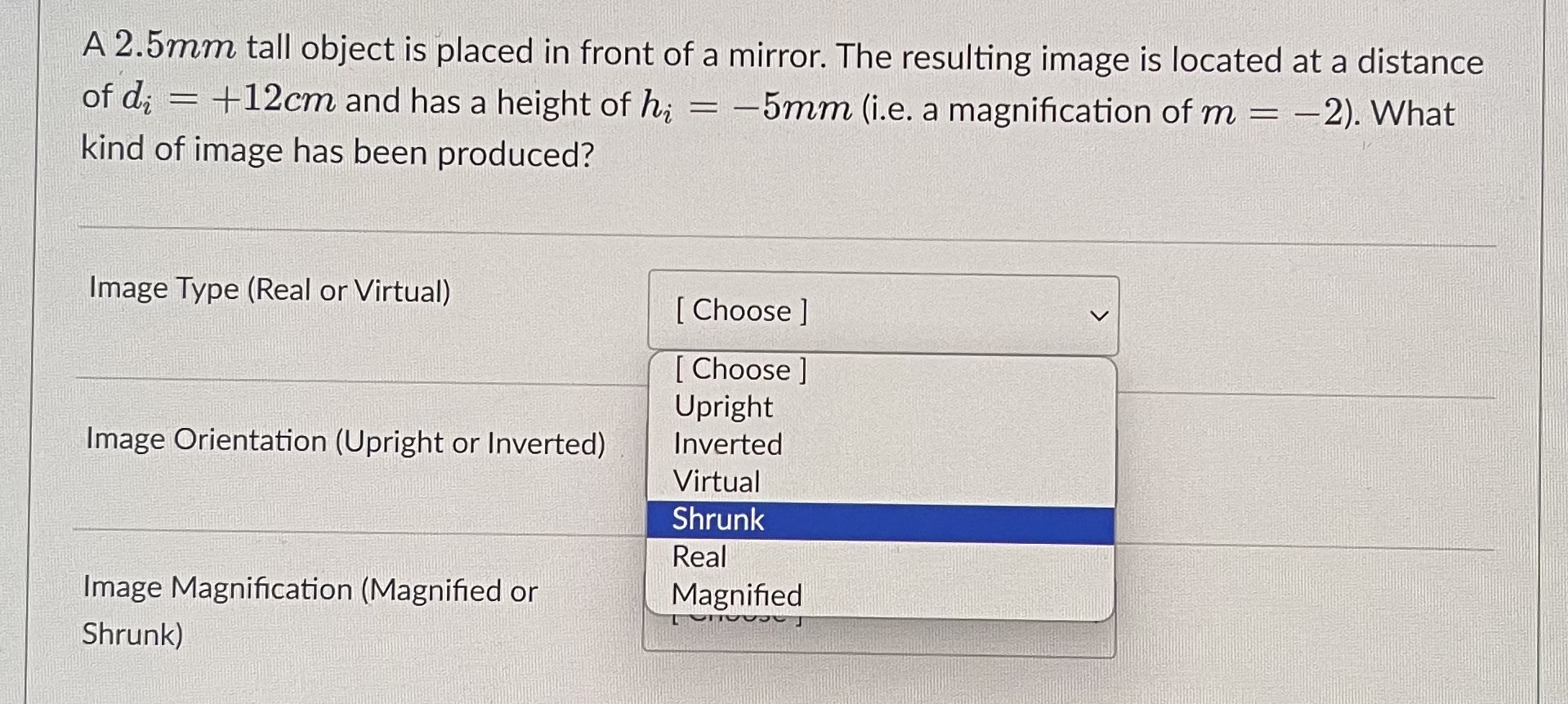 Solved A 2.5mm ﻿tall object is placed in front of a mirror. | Chegg.com