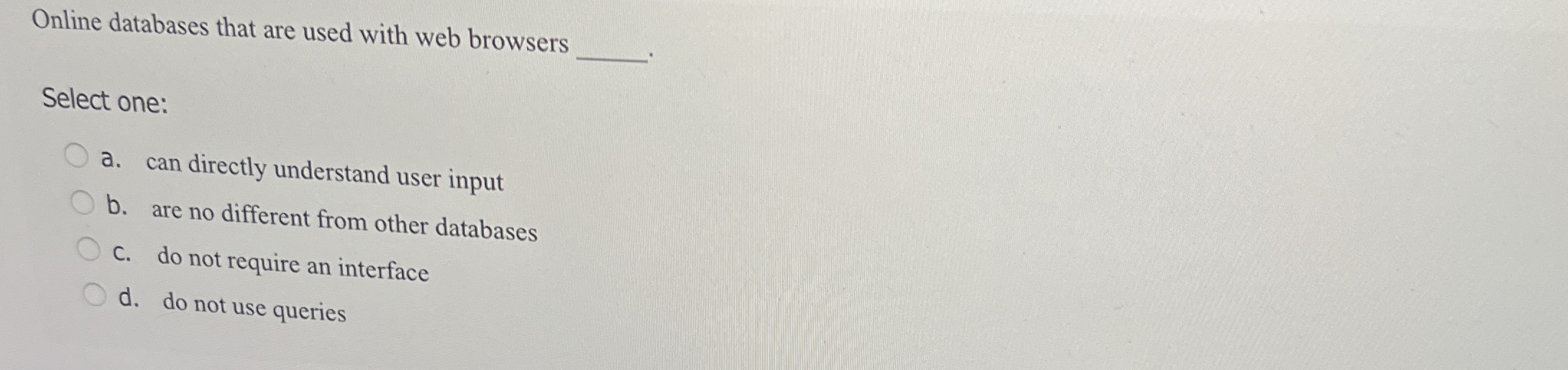 Solved Online databases that are used with web | Chegg.com