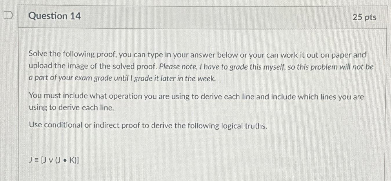 Solved Question 1425ptsSolve the following proof, you can | Chegg.com Solved Question 1425ptsSolve the following proof, you can | Chegg.com