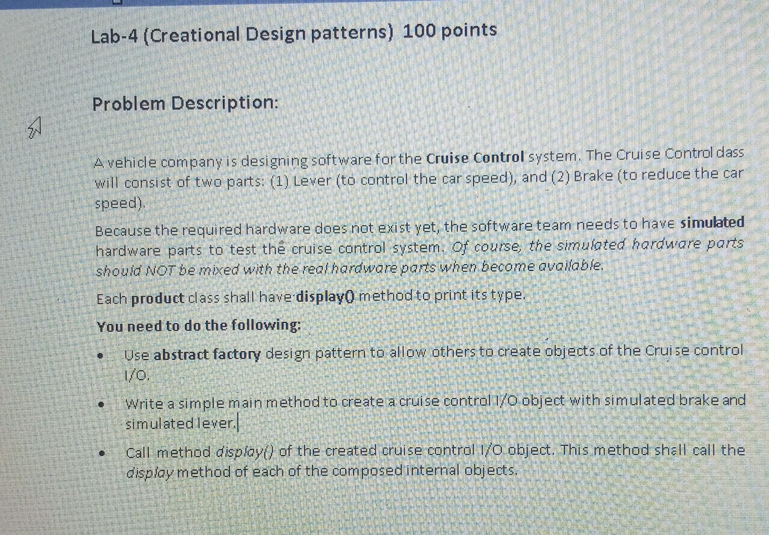 Solved Lab-4 (Creational Design patterns) 100 points Problem | Chegg.com