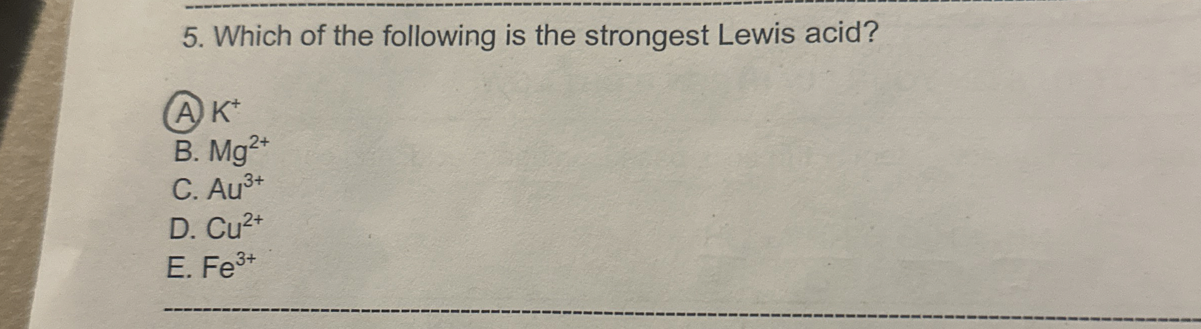 Solved Which of the following is the strongest Lewis | Chegg.com
