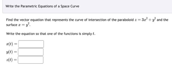 Solved Write the Parametric Equations of a Space Curve Find | Chegg.com