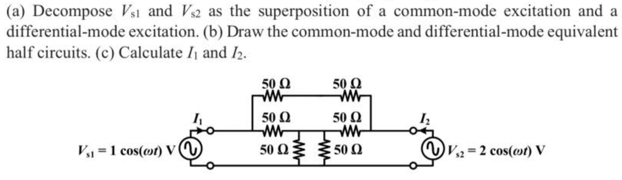 Solved (a) ﻿Decompose Vs1 ﻿and Vs2 ﻿as the superposition of | Chegg.com