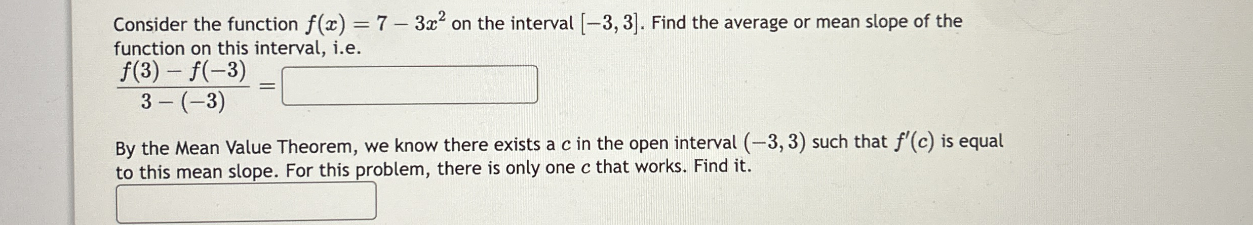 Solved Consider the function f(x)=7-3x2 ﻿on the interval | Chegg.com