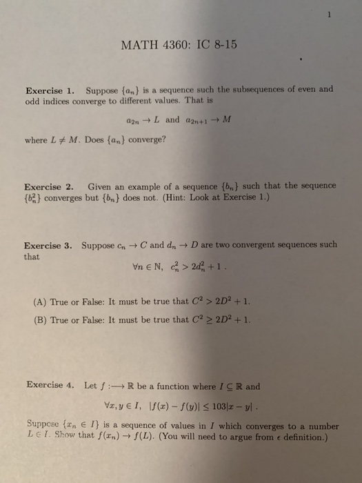 Solved 1 MATH 4360: IC 8-15 Exercise 1. Suppose {on) is a | Chegg.com