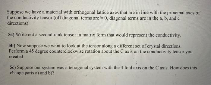 Solved Suppose we have a material with orthogonal lattice | Chegg.com